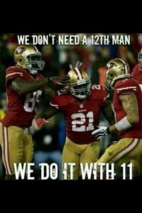 49ers meme - 21+ 49ers Memes For The True Fan - Motivator Quotes